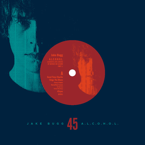 Jake Bugg - ALCOHOL (RSD 18 Limited Release) | Pie & Vinyl