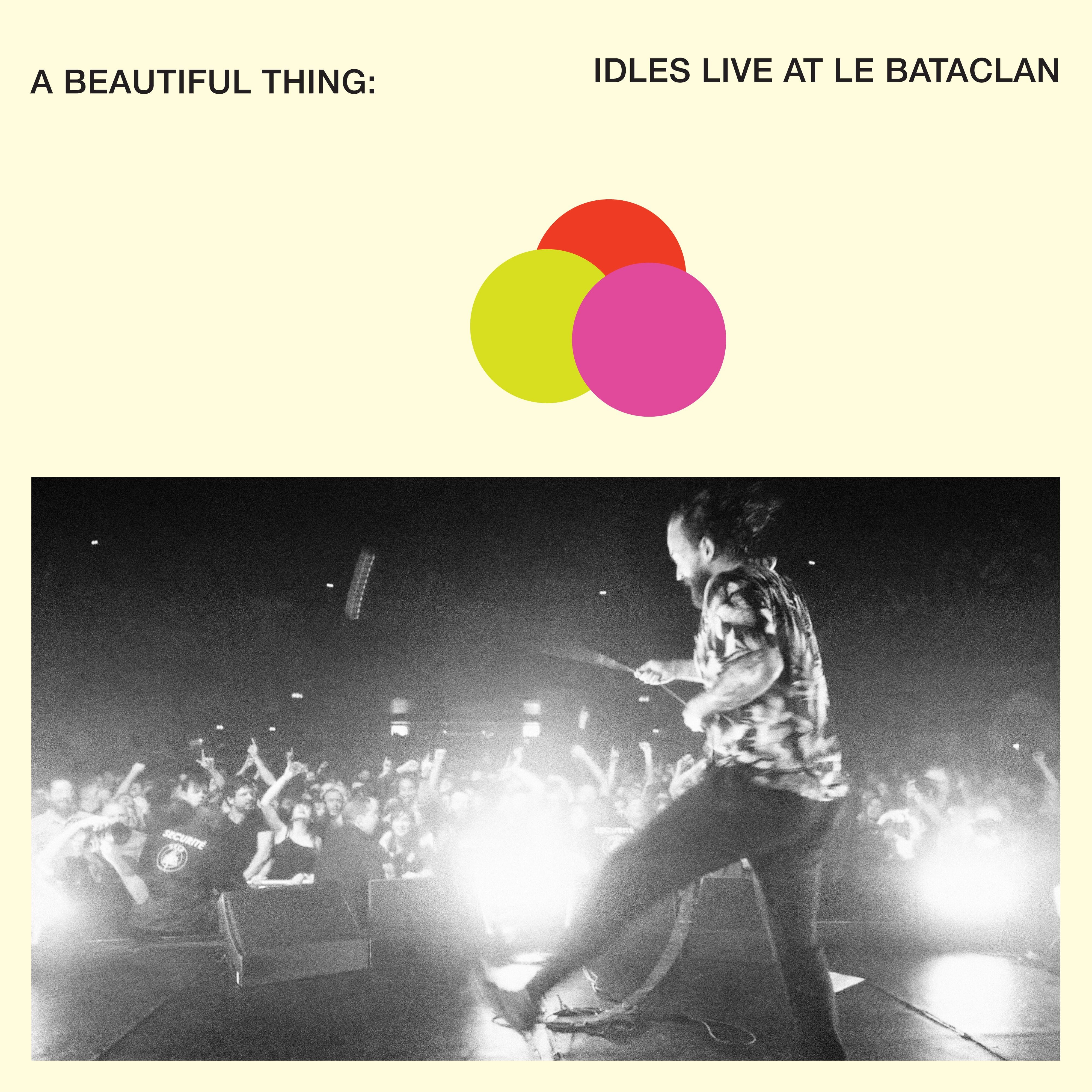 IDLES - A Beautiful Thing: IDLES Live at Le Bataclan //Partisan Records ...