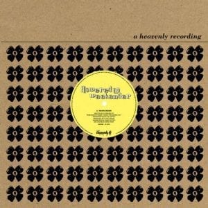 FLOWERED UP - "WEEKENDER" (30TH ANNIVERSARY RE-ISSUE) //Heavenly ...