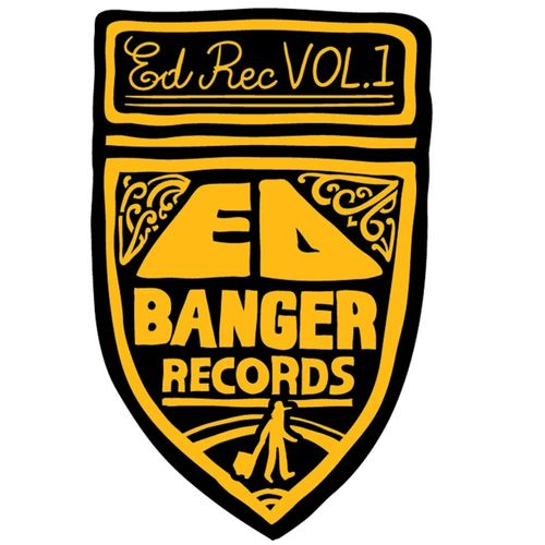 Ed Banger Records - "Ed Rec Vol.1" (RSD21 DROP 2) //Because Music ...