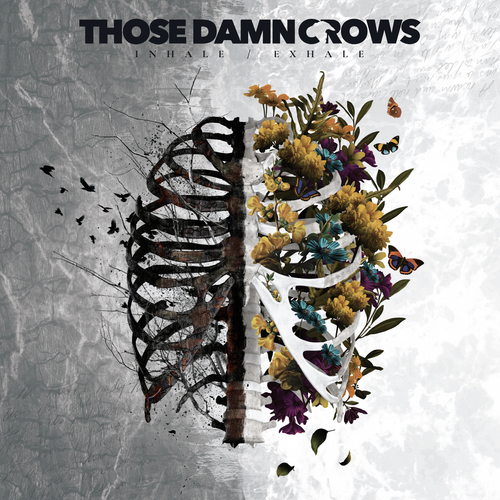 THOSE DAMN CROWS - "INHALE/EXHALE" (Released 17th February 2023) | Pie ...
