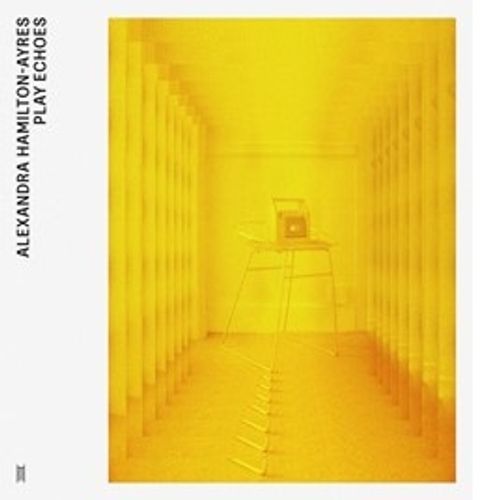 ALEXANDRA HAMILTON-AYRES - "PLAY ECHOES" (Released 25th November 2022 ...