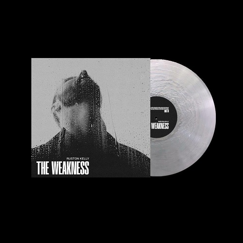 Ruston Kelly - "The Weakness" (Released 7th April 2023) | Pie & Vinyl