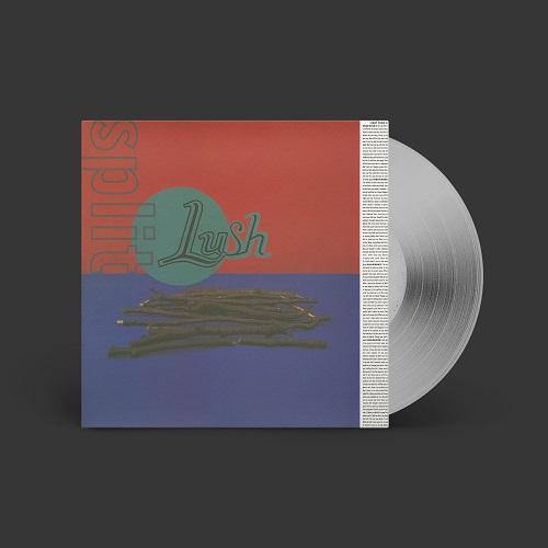 Lush - Split (2023 Re-Issue)" (Released 11th August 2023) | Pie & Vinyl