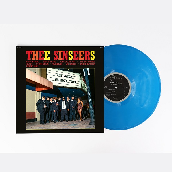 Thee Sinseers - "Sinseerly Yours" (Released 22nd March 2024) | Pie & Vinyl