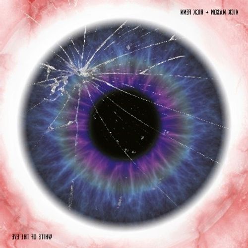 Nick Mason and Nick Fenn - "White of the Eye (2024 Re-Issue)" (Released ...