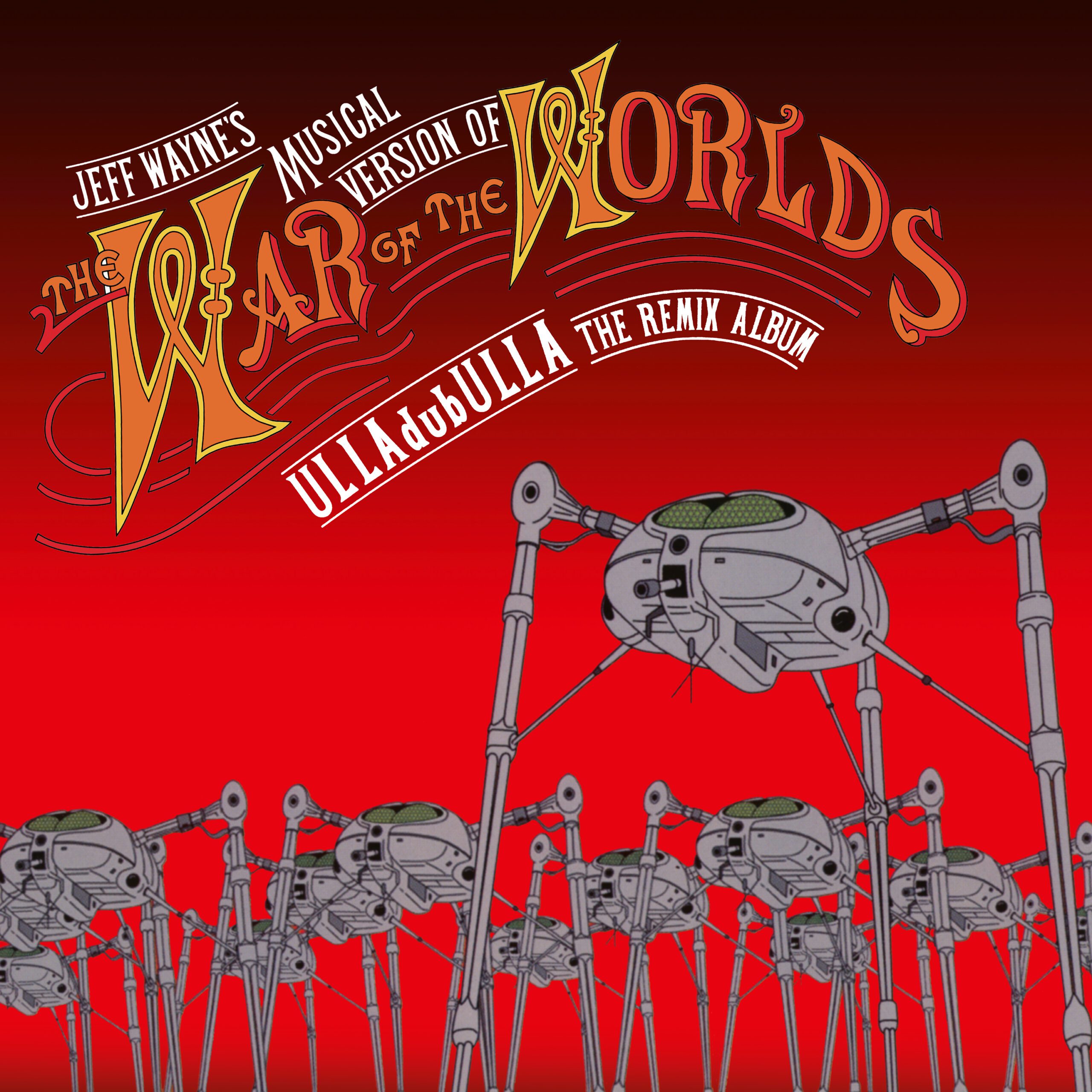 Jeff Wayne - "Jeff Wayne's Musical Version Of The War Of The Worlds ...